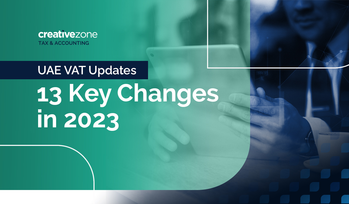 The UAE VAT Rules For 2023: What You Need To Know